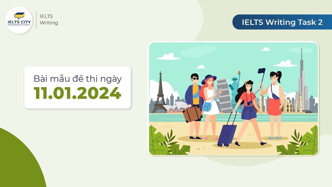 Bài mẫu đề thi IELTS Writing Task 2 ngày 11.01.2024