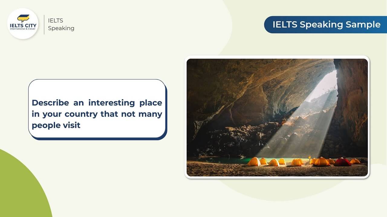 Describe an interesting place in your country that not many people ...